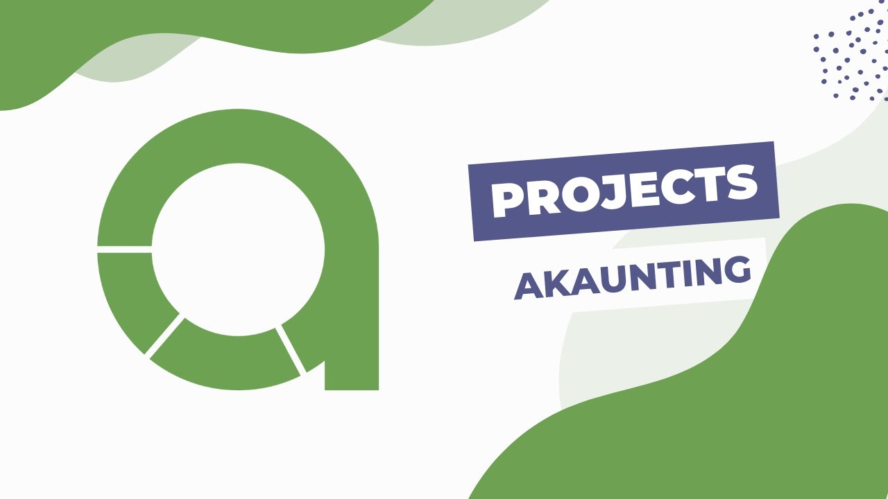 Projects app for Akaunting - YouTube