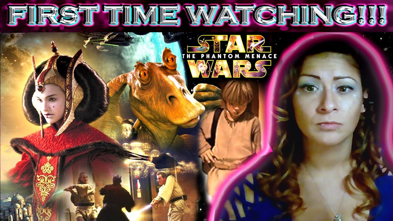 STAR WARS EPISODE I: THE PHANTOM MENACE | FIRST TIME WATCHING | MOVIE ...