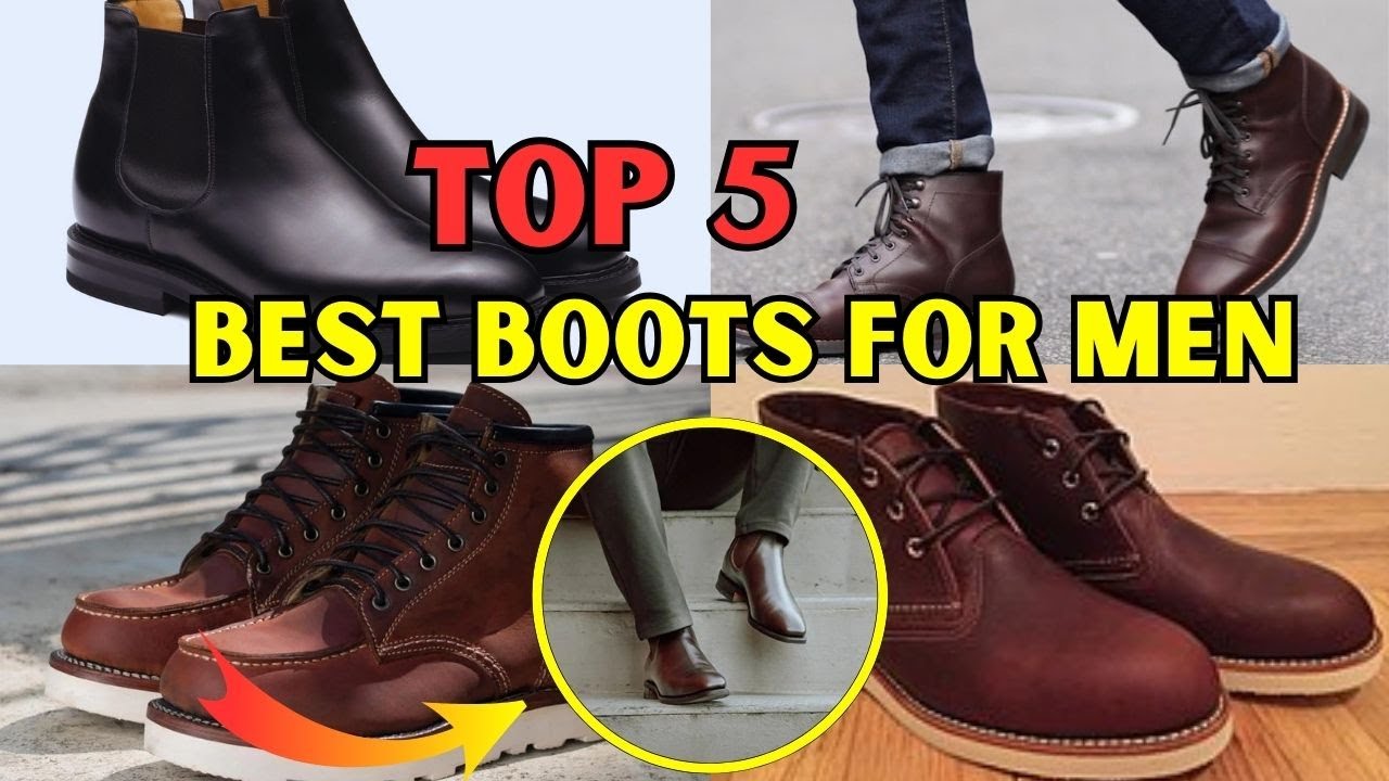 Top 5 Best Boots for men - YouTube