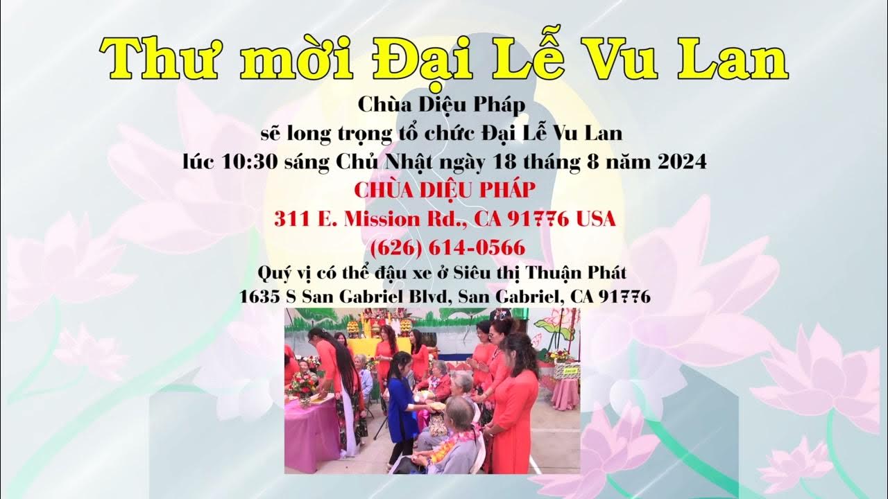 Thong bao Dai Le Vu Lan 2024 Chua Dieu Phap - YouTube
