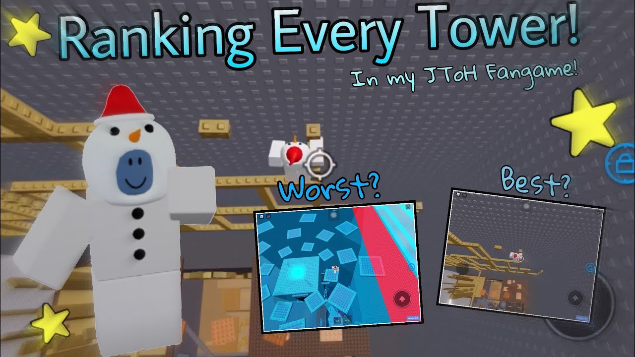 I Ranked EVERY Tower in my JToH Fangame!!! | Which is the best ...