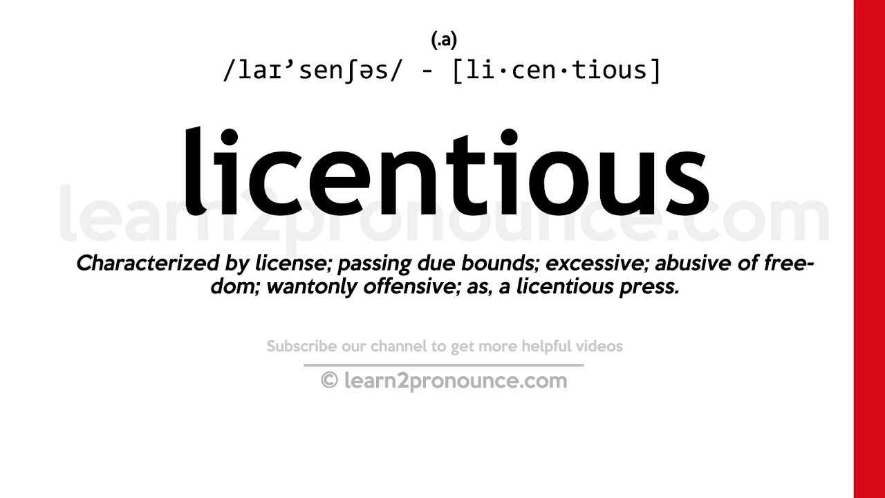 Pronunciation Of Licentious Definition Of Licentious YouTube Pronunciation Of Licentious Definition Of Licentious YouTube