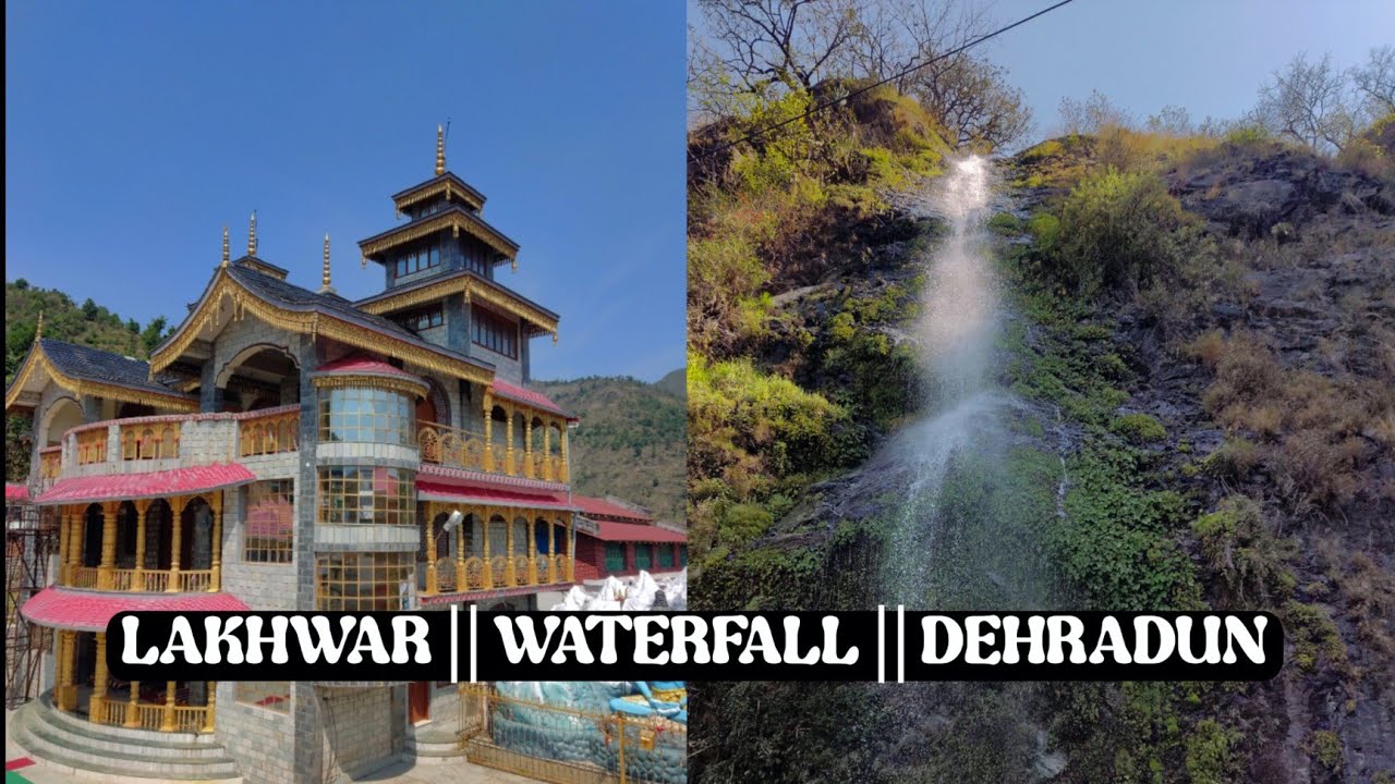Lakhwar beautiful temple near dehradun||waterfall - YouTube