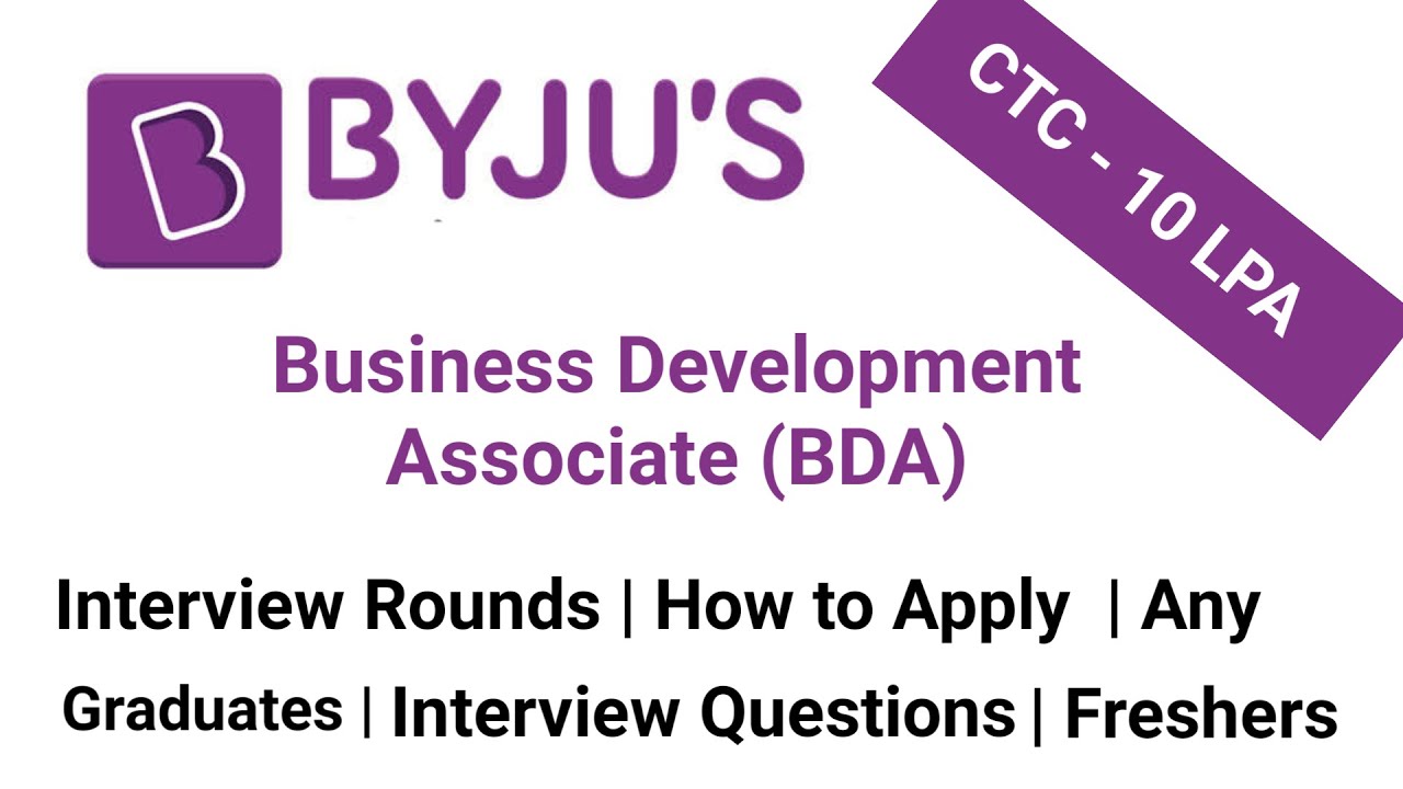 BYJU'S Interview Questions for BDA Jobs | Step by step Interview ...