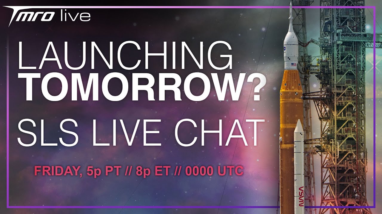🔴 Will SLS Launch Tomorrow? // LIVE SHOW - YouTube