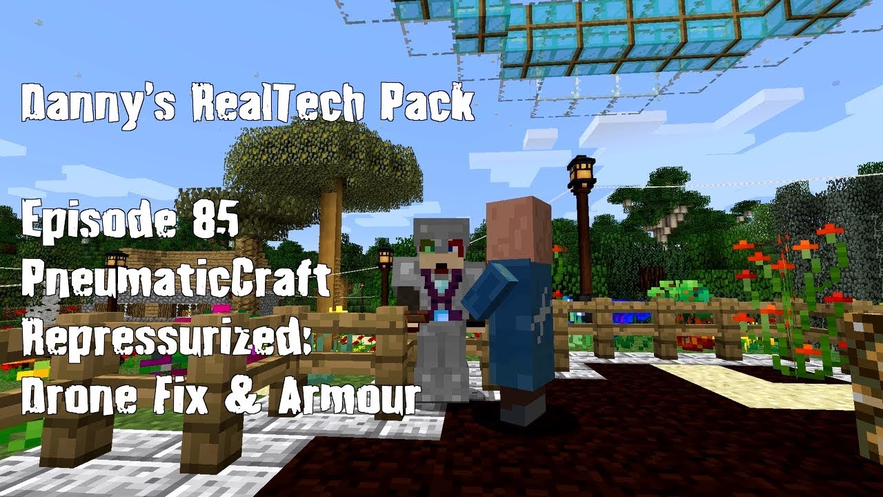Real Tech #085 - PneumaticCraft Repressurized: Drone Fix & Armour - YouTube