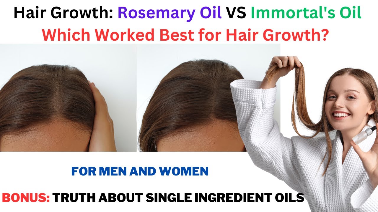 Hair Growth: Rosemary Oil VS Immortal's Oil - Which one works best for ...