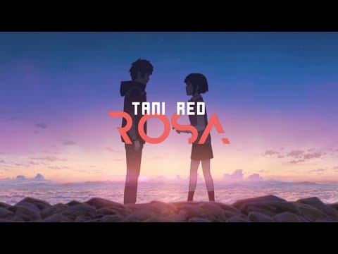 Tani ReD - ROSA/18 - YouTube