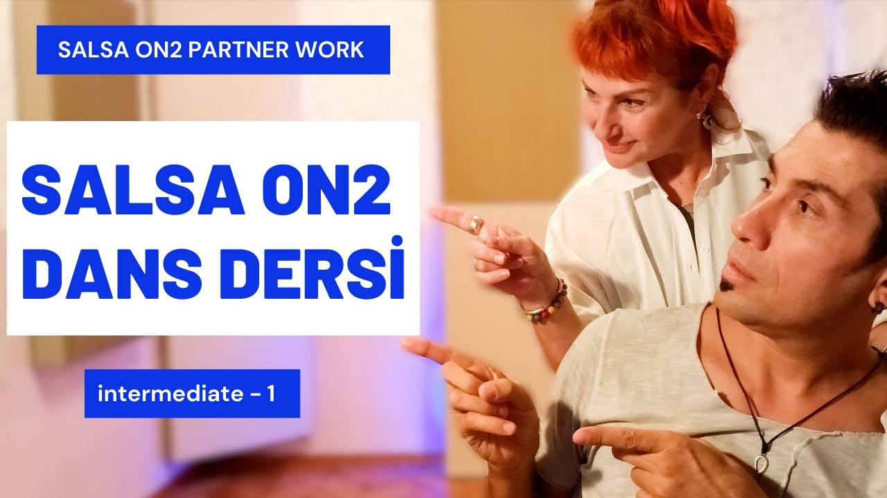 Salsa On2 Dans Dersi/ Salsa On2 Lesson/ intermediate / Salsa Partner ...