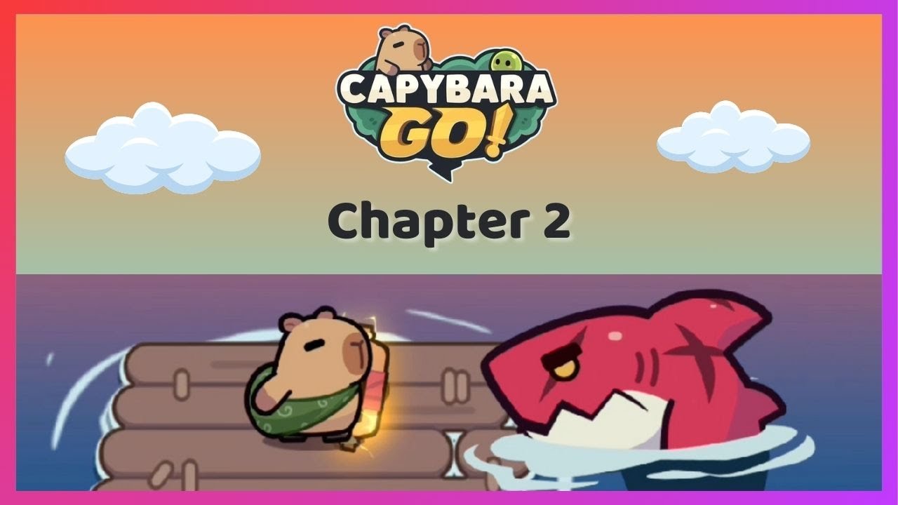Capybara Go - Chapter 2 Gameplay - YouTube