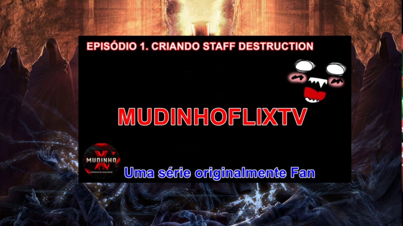 EPISÓDIO 1 - CRIANDO DESTRUCTION STAFF - YouTube