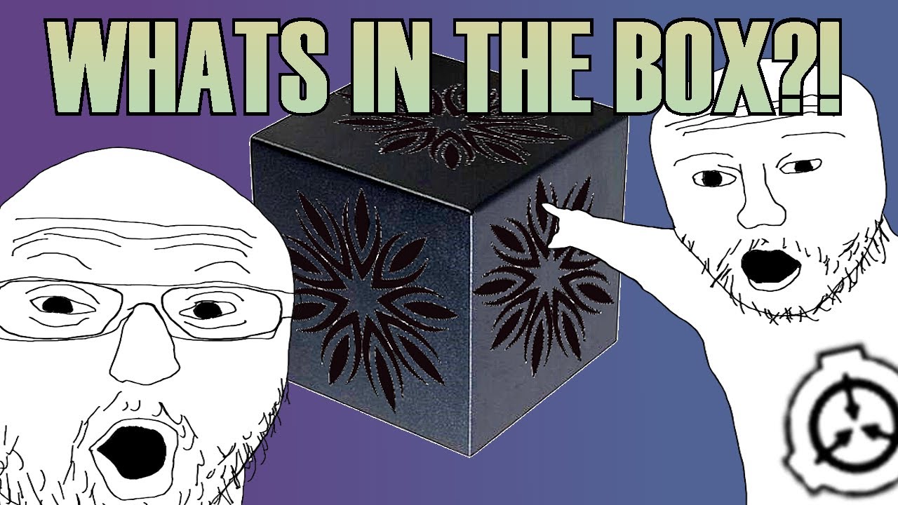 Whats in the box?! SCP-????-J (SCP-in-a-box-j) Some f***ing thing in a ...