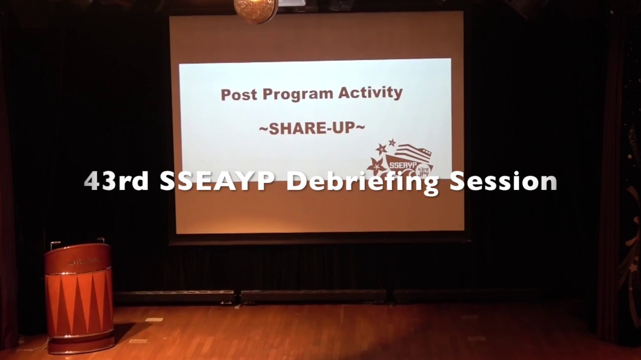 43rd SSEAYP Debriefing Session - YouTube