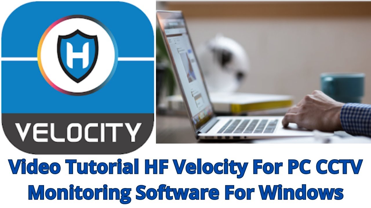 How To Install HF Velocity For PC App & Monitor From Remote Areas ...