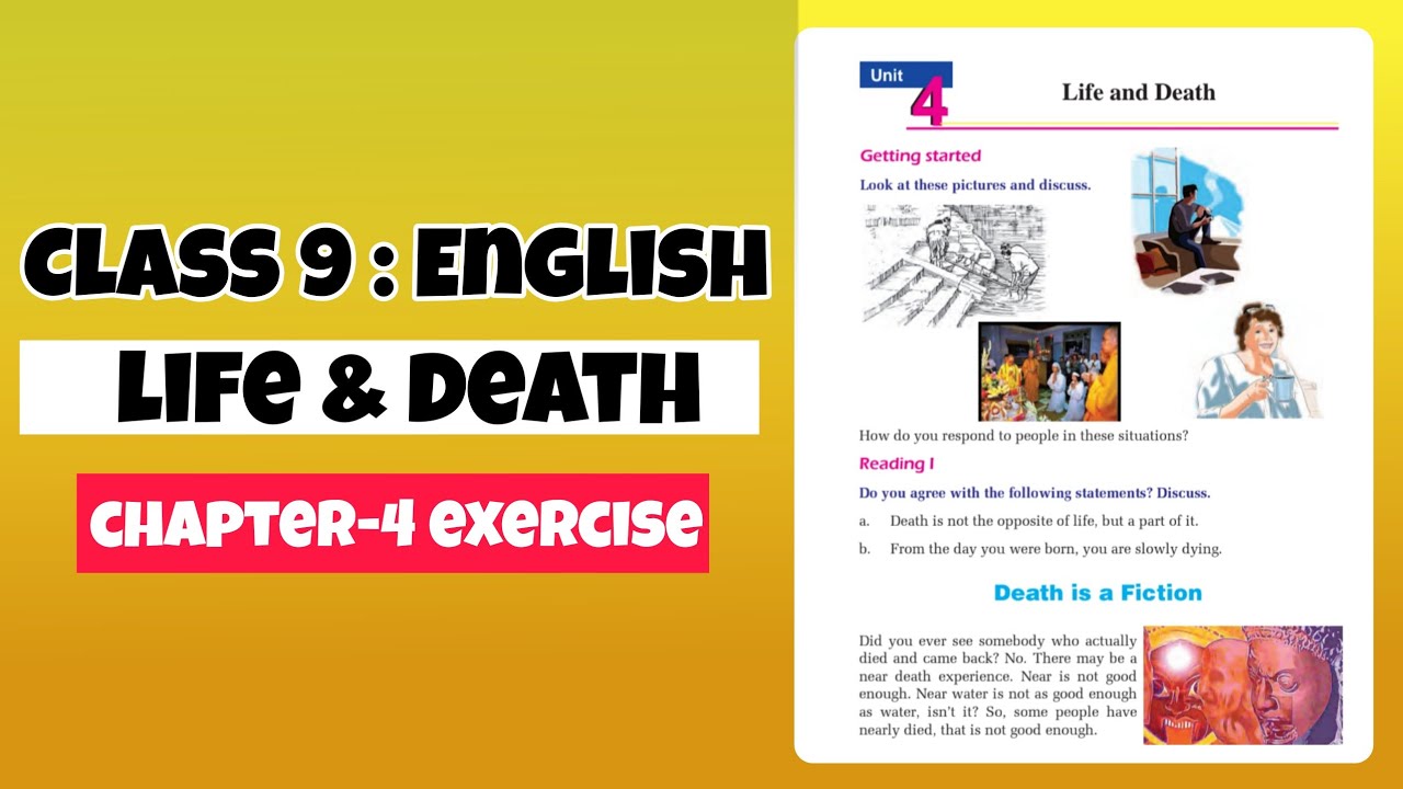 Class Nine English Chapter-4 Exercise | Life And Death | English Book ...