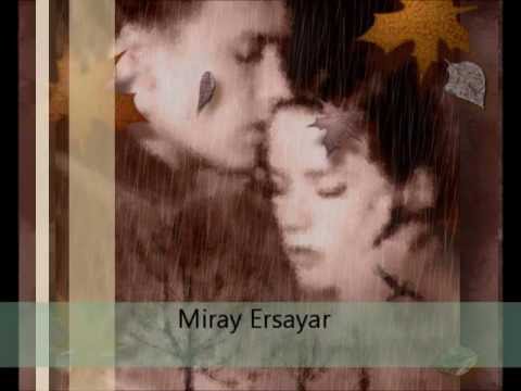 Miray Ersayar ÇİÇEKLERİN KOKUSU VARDI 2012