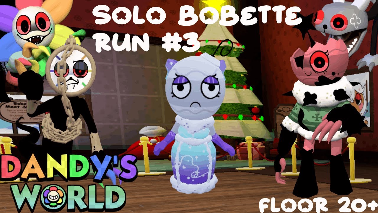 Dandy's World Solo Bobette Run (FLOOR 20+) (#3) - YouTube