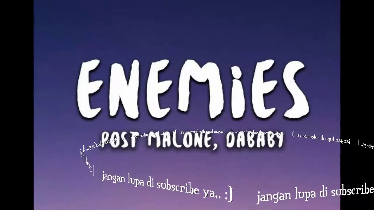 Enemies - post malone - YouTube