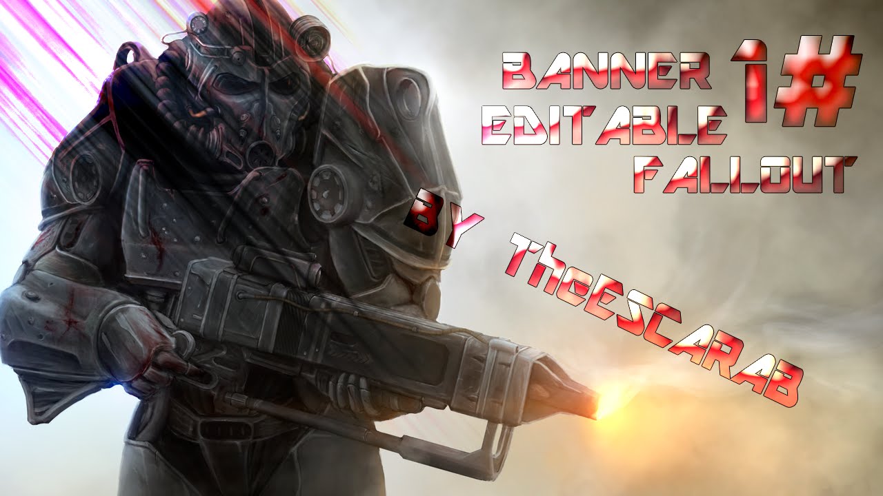 Banner Editable 1# | Fallout | By TheEscarab - YouTube