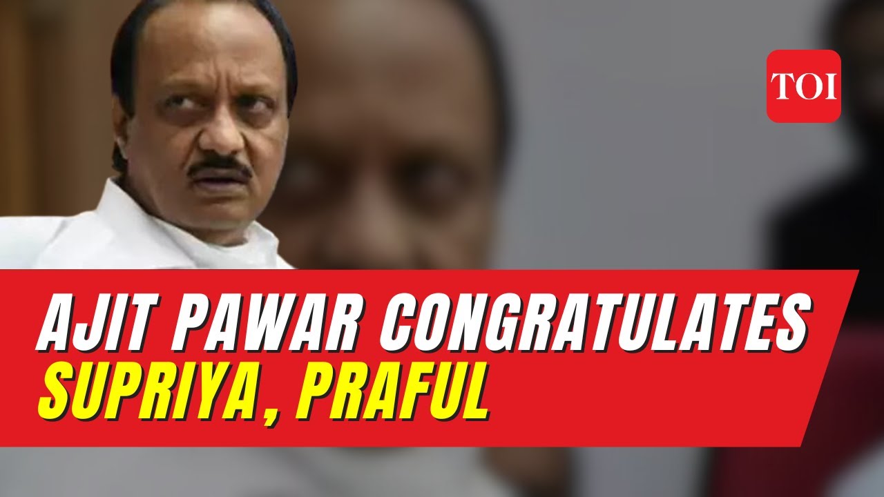 Ajit Pawar welcomes Supriya Sule, Praful Patel as new NCP working ...