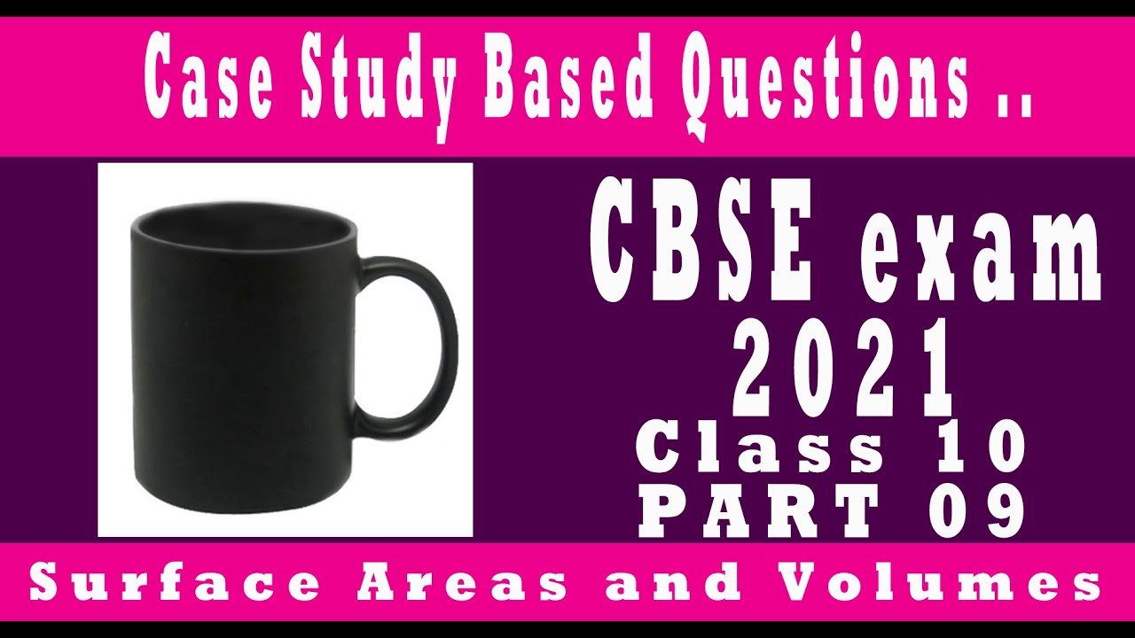 Case study based questions maths || Part 09 || class 10 maths cbse ...