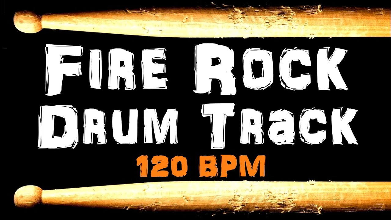 Fire Drum Track 120 BPM Rock Drum Beat for Bass Guitar - YouTube