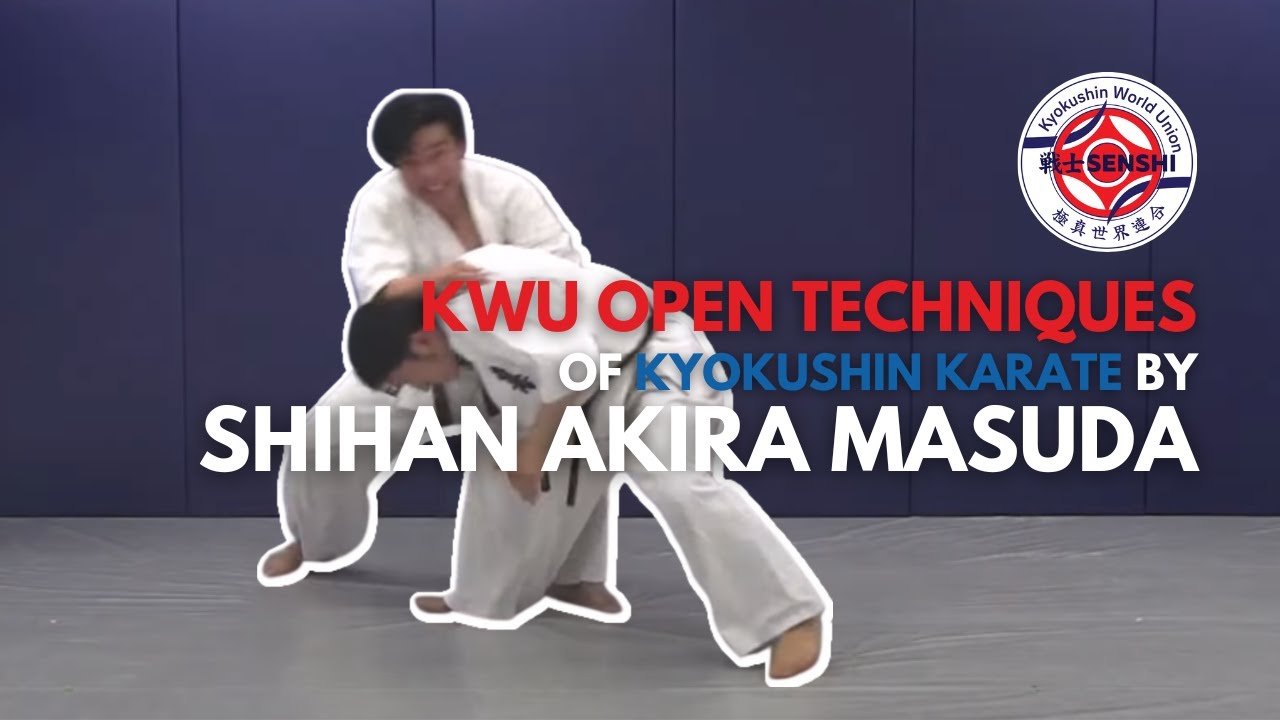 KWU Open Techniques of Kyokushin Karate by Shihan Akira Masuda - YouTube