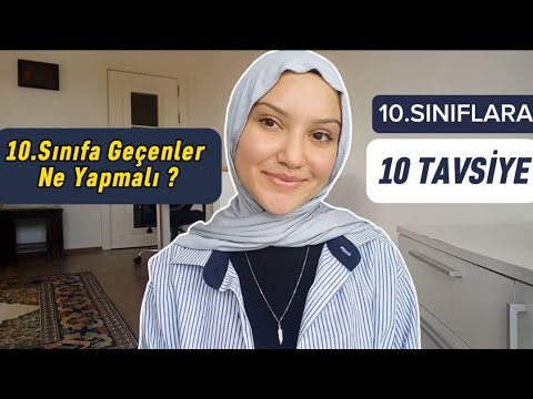 10.SINIFLARA 10 ÖNEMLİ TAVSİYE | 10.Sınıfa Geçenler Ne Yapmalı ?