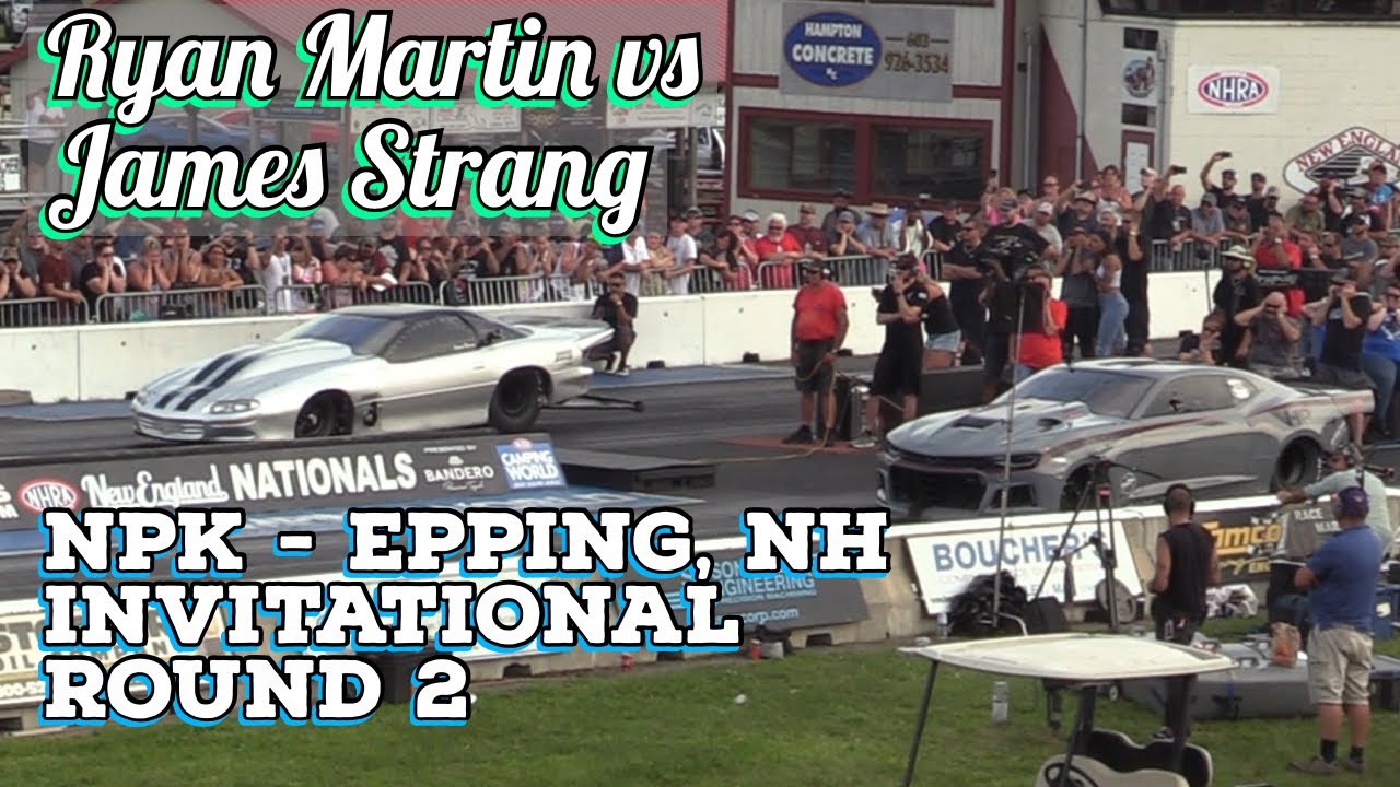 Street Outlaws 2021 No Prep Kings - Epping, NH: Invitational Round 2 ...