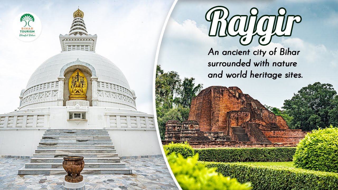 Rajgir - An ancient city of Bihar | Nature and World Heritage Sites ...