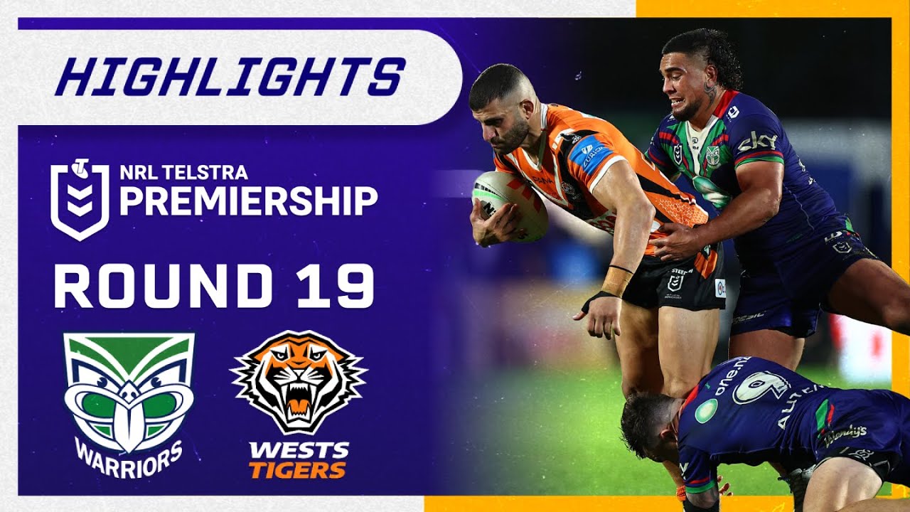 NRL Highlights: Warriors v Tigers - Round 19 | NRL on Nine - YouTube