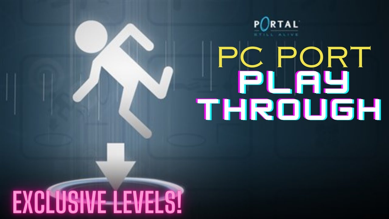 Portal Still Alive mappack playthrough - YouTube