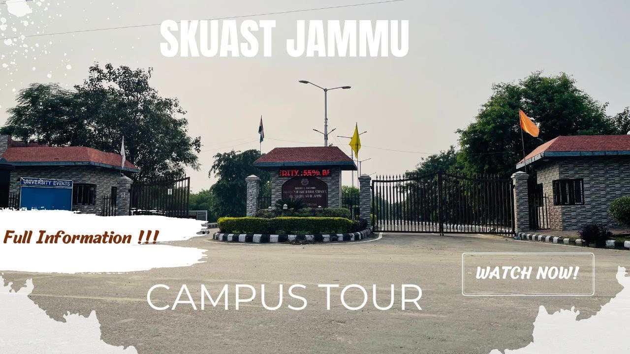 Skuast Jammu Campus Tour || A visit to SKUAST -J || - YouTube