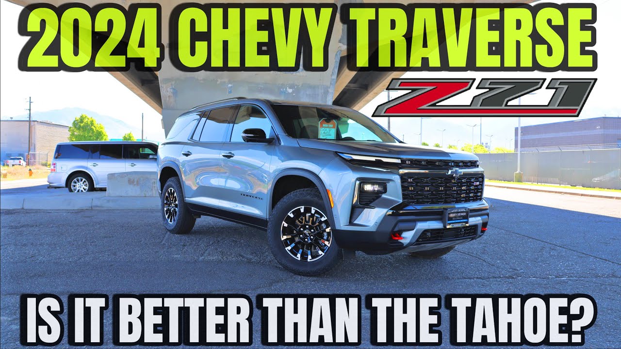 First Ever 2024 Chevy Traverse Z71 (Mini Tahoe): Rest In Peace Jeep ...