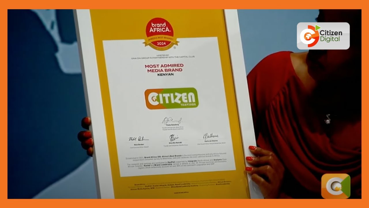 Citizen TV named most admired media brand in Kenya - YouTube
