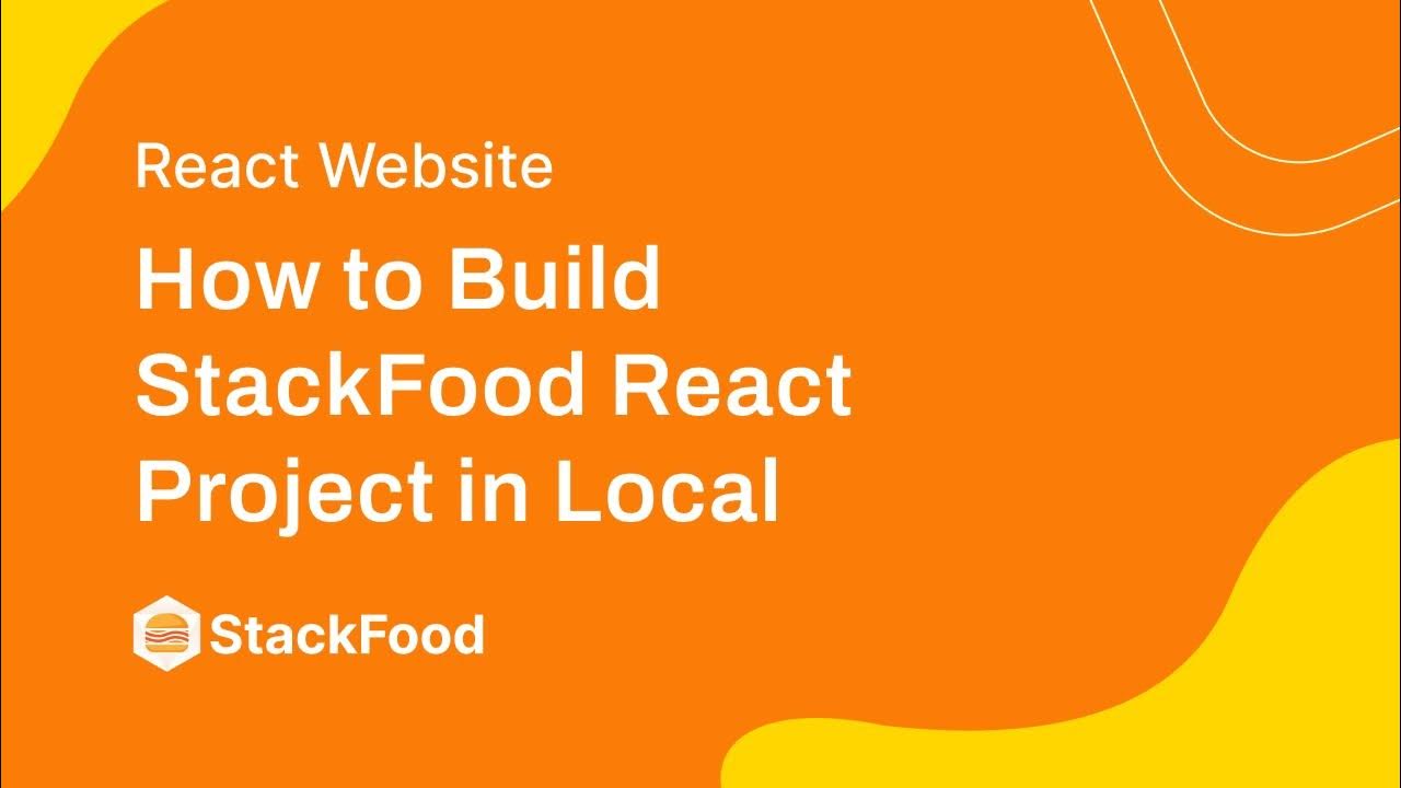 How to Build your StackFood React project in local - YouTube