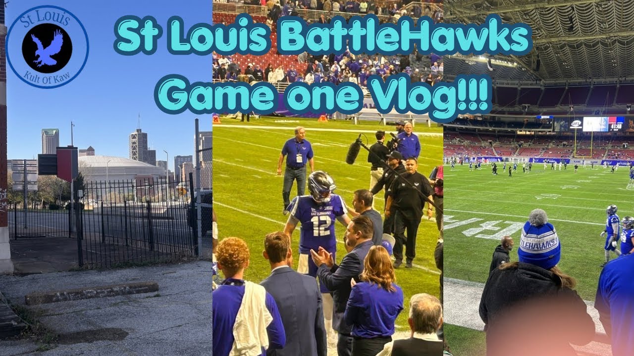 St Louis Battlehawks Game One Vlog - YouTube