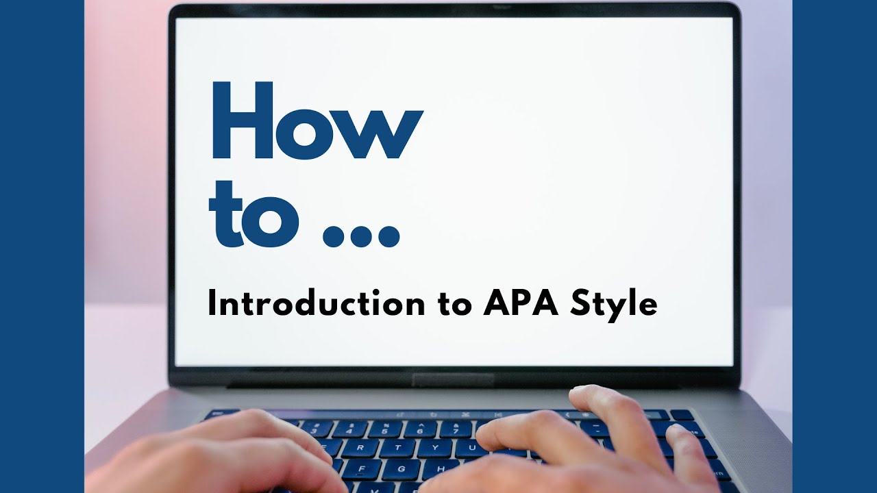 How to Introduction to APA Style - YouTube