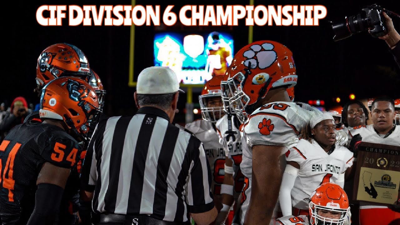 CIF DIVISION 6 CHAMPIONSHIP ORANGE VS THE JAC | SAN JACINTO BLOWOUT WIN ...
