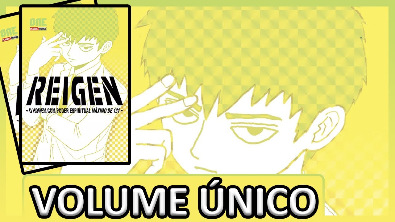 REIGEN MAX 131 | UNBOXING E REVIEW DO MANGÁ - YouTube