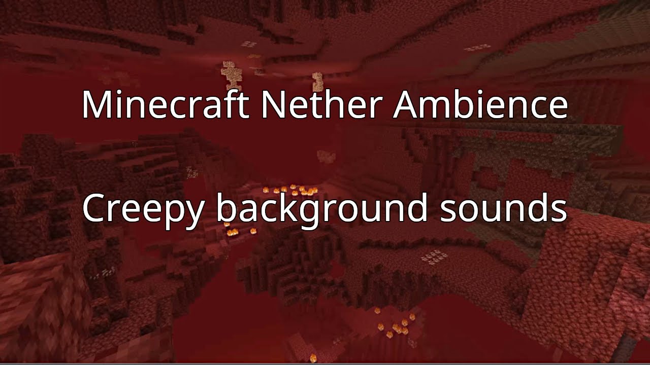POV: You've come to Hell - Minecraft Nether Ambience - YouTube