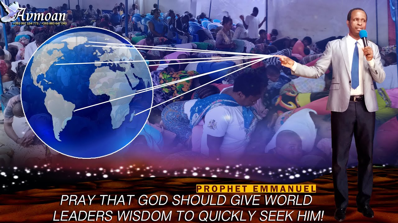 Prophetic Advice to World Leaders & Prophetic Intercessory Prayers ...