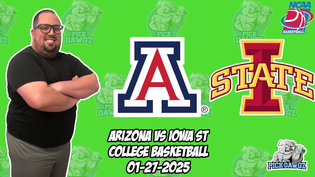 Arizona vs Iowa State 1/27/25 Free College Basketball Picks and ...