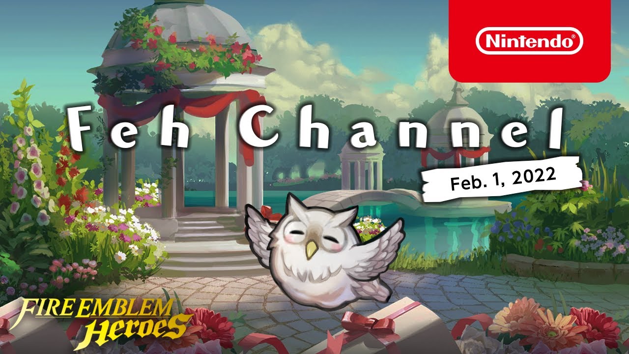 Fire Emblem Heroes - Feh Channel (Feb. 1, 2022) - YouTube