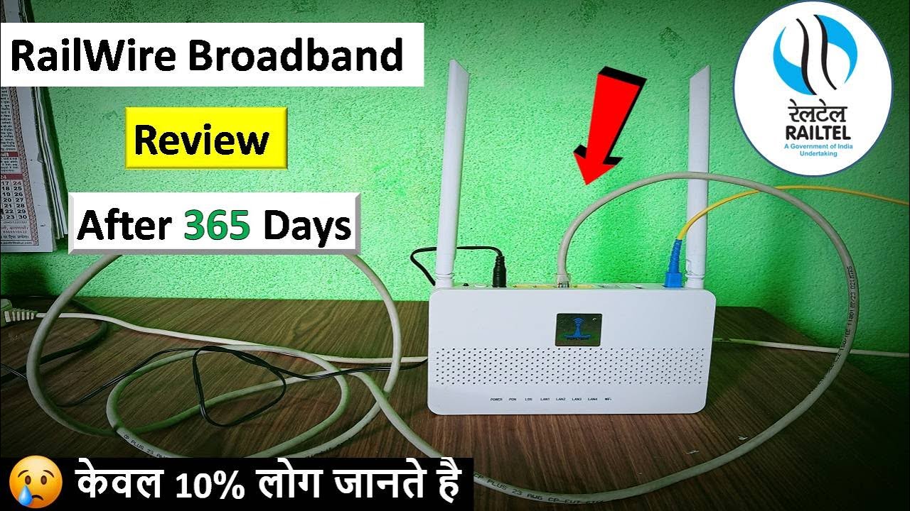 Railwire Broadband Review after 365 Days | Railwire Broadband Review ...