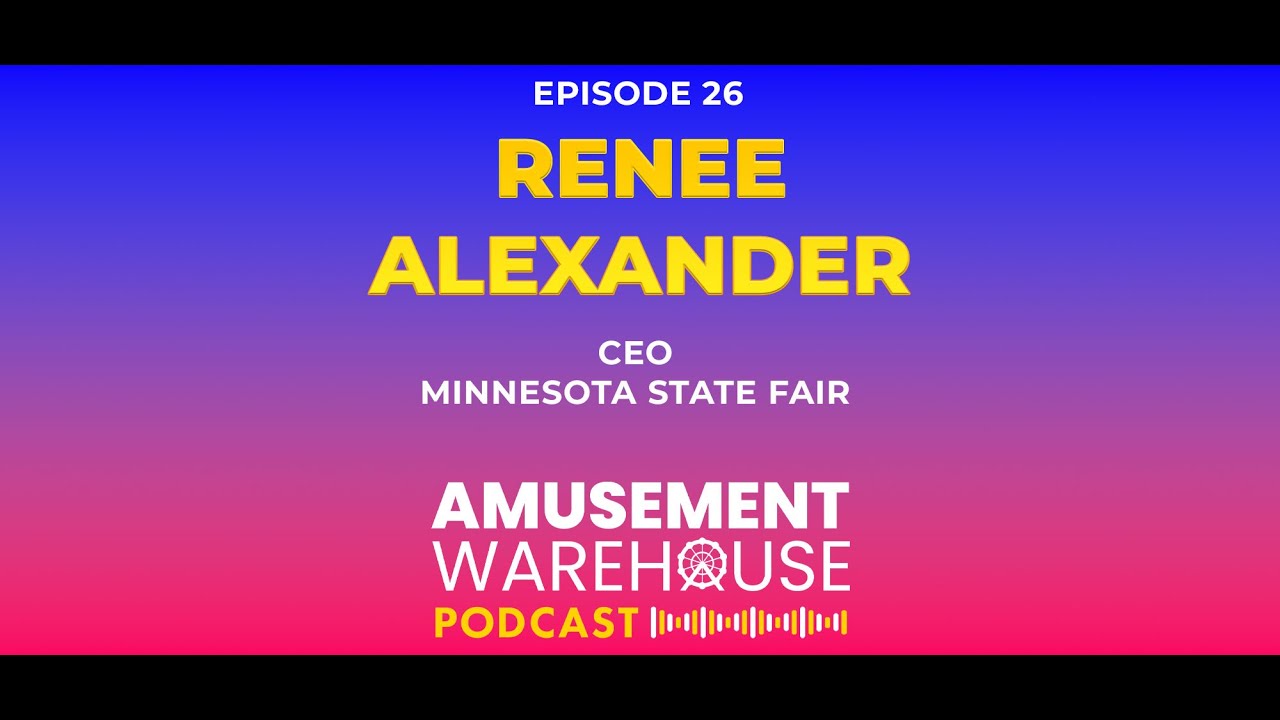 Amusement Warehouse Podcast, Episode 26 - Renee Alexander, CEO of the ...