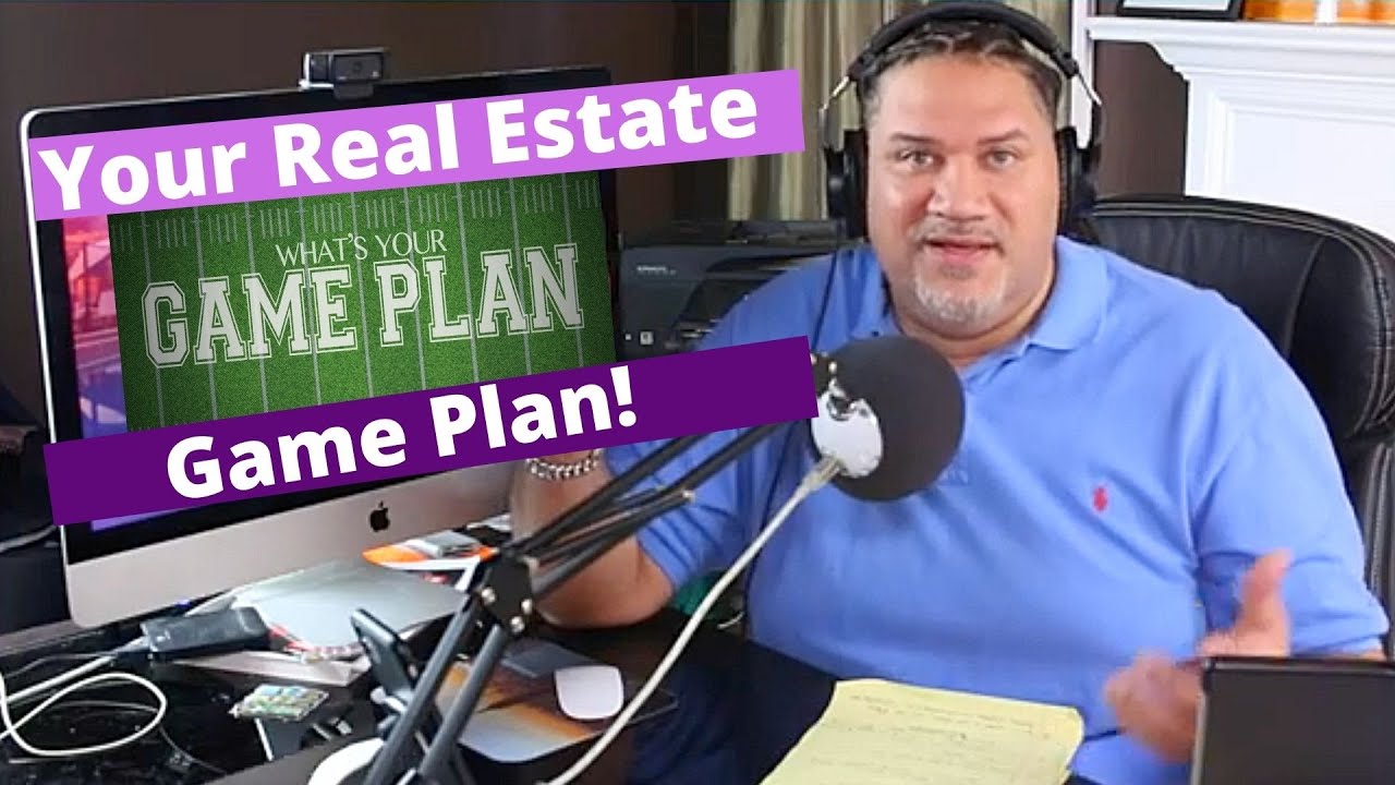 Your Real Estate Investing Game Plan. Ep 56 - YouTube