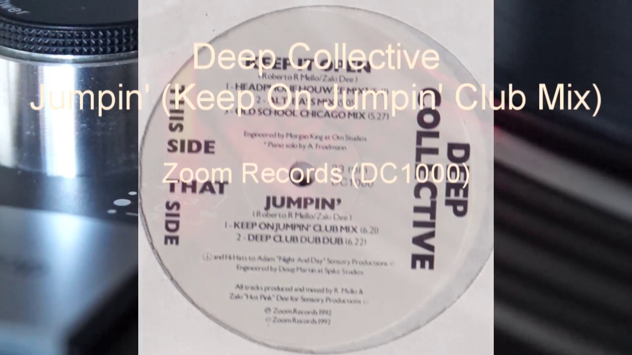 Deep Collective - Jumpin' (Keep On Jumpin' Club Mix) (1992) - YouTube