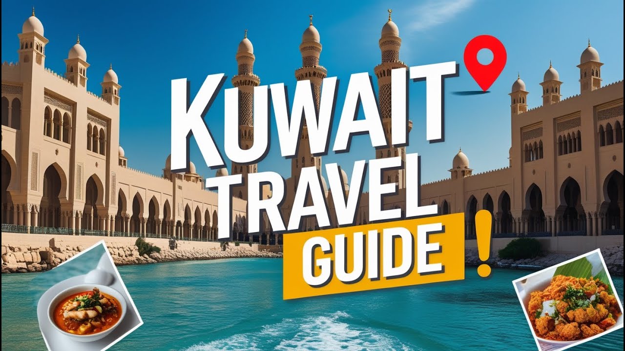 Your Ultimate Guide to Exploring Kuwait - YouTube