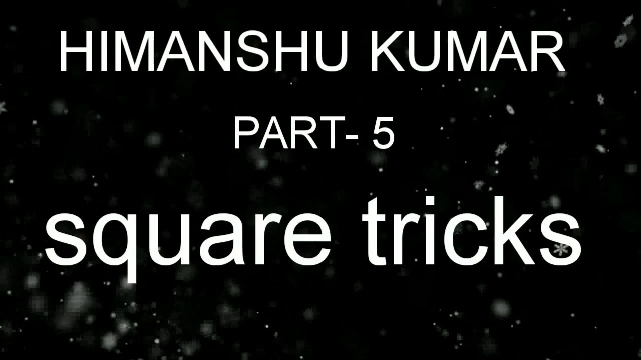 Part 5 Best Ever Shorttricks On Square Youtube